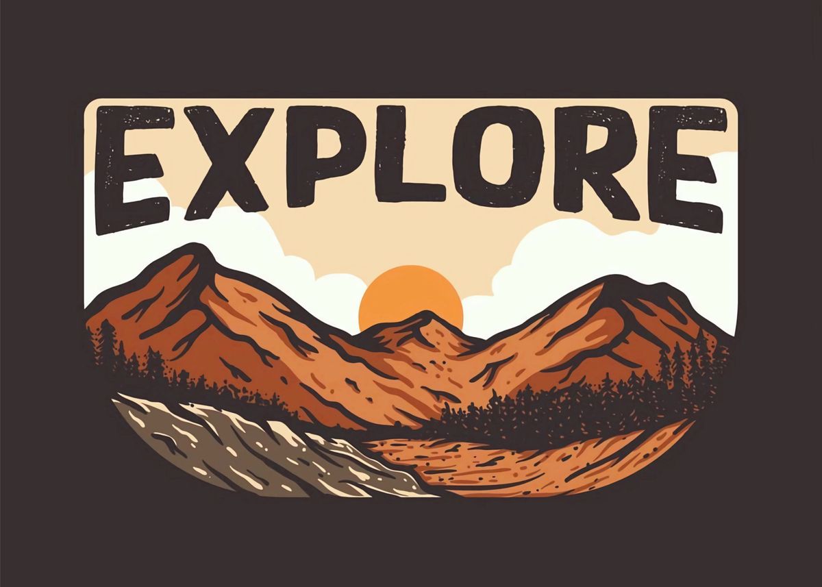 'Explore Of Mountain' Poster, picture, metal print, paint by AL Picaso ...