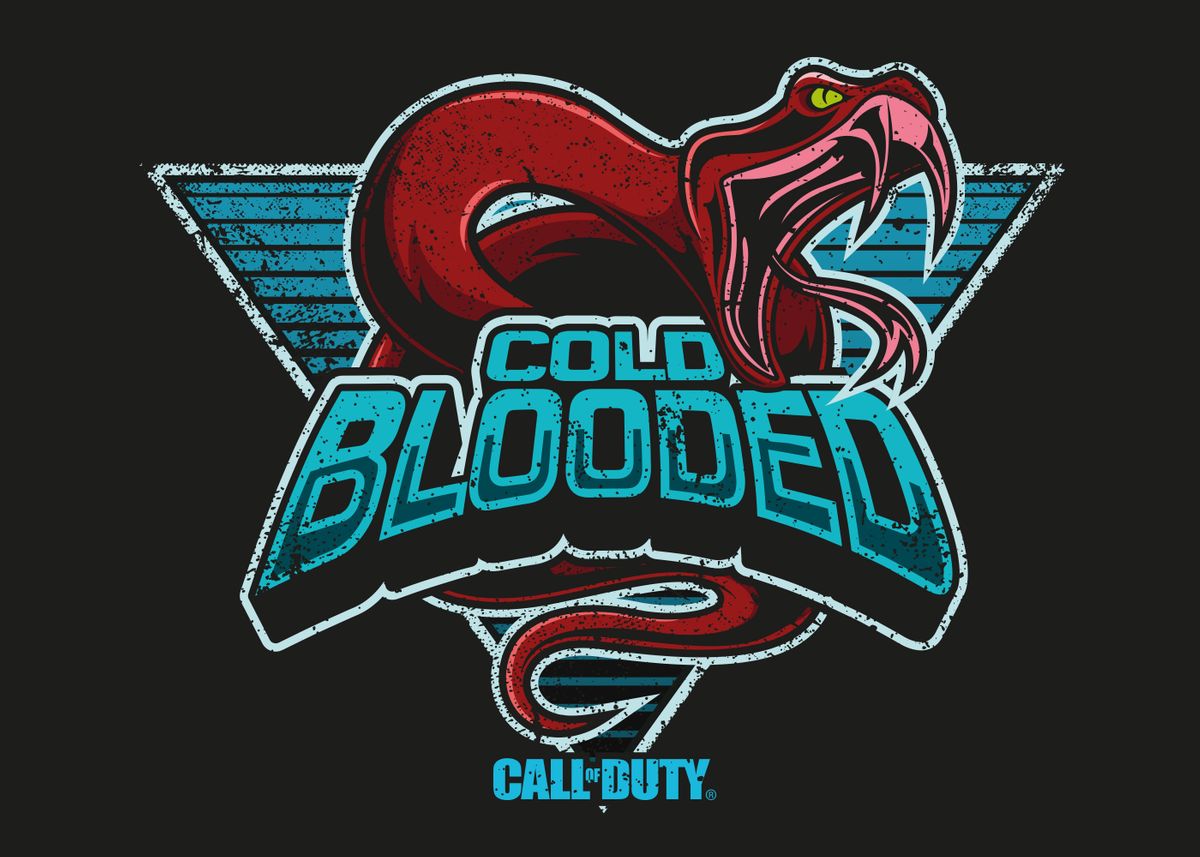 'Cold Blooded' Poster, picture, metal print, paint by Call of Duty ...
