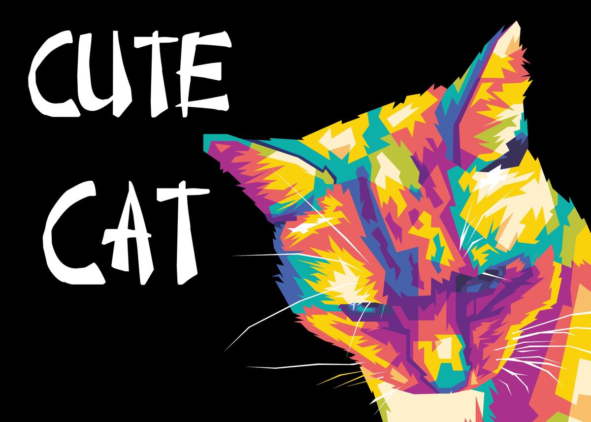 'Text Art Cat Cool Popart' Poster, picture, metal print, paint by Rizky ...