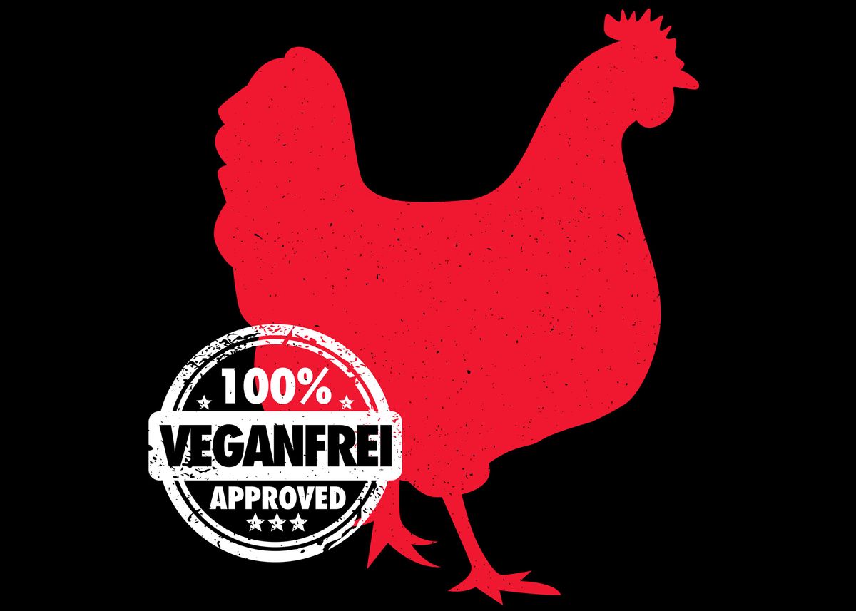 '100 Vegan Free Non Vegan' Poster, picture, metal print, paint by Chris ...