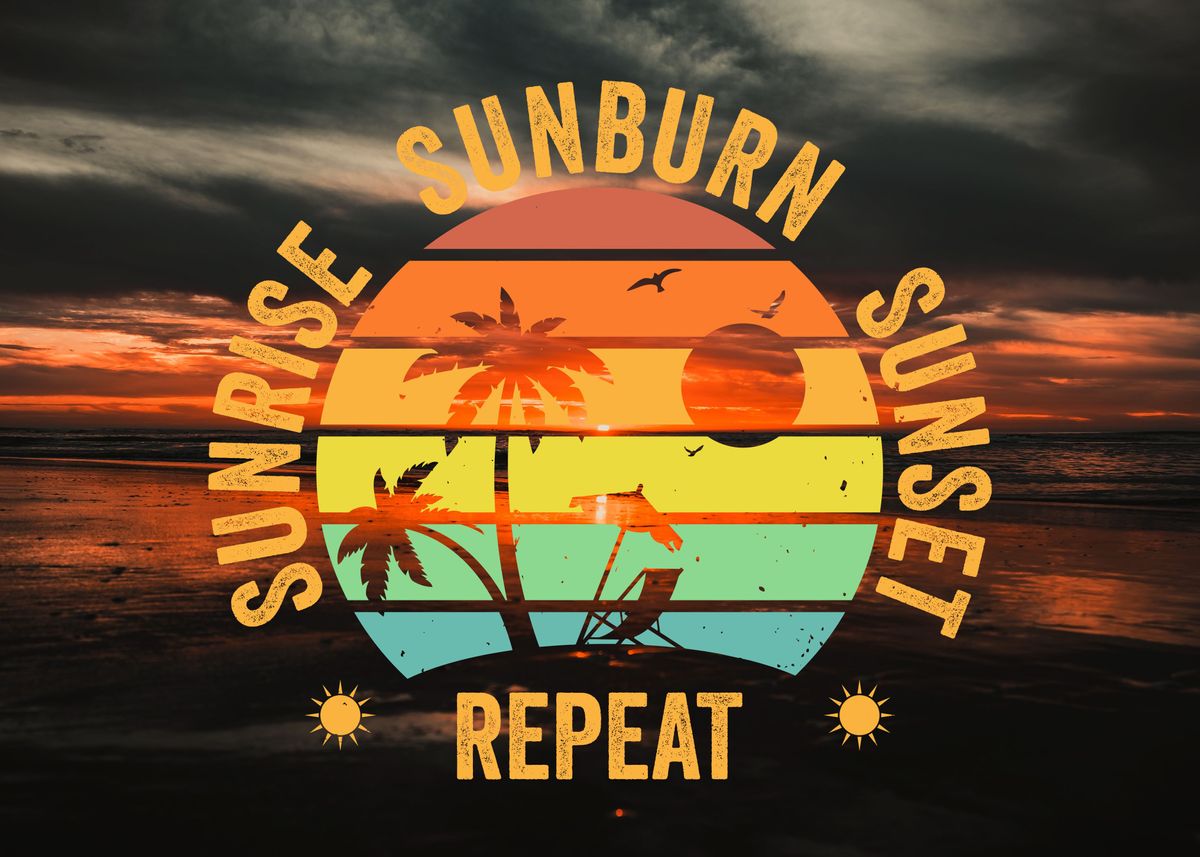 'Sunrise Sunburn Sunset ' Poster, picture, metal print, paint by Ba Ab ...