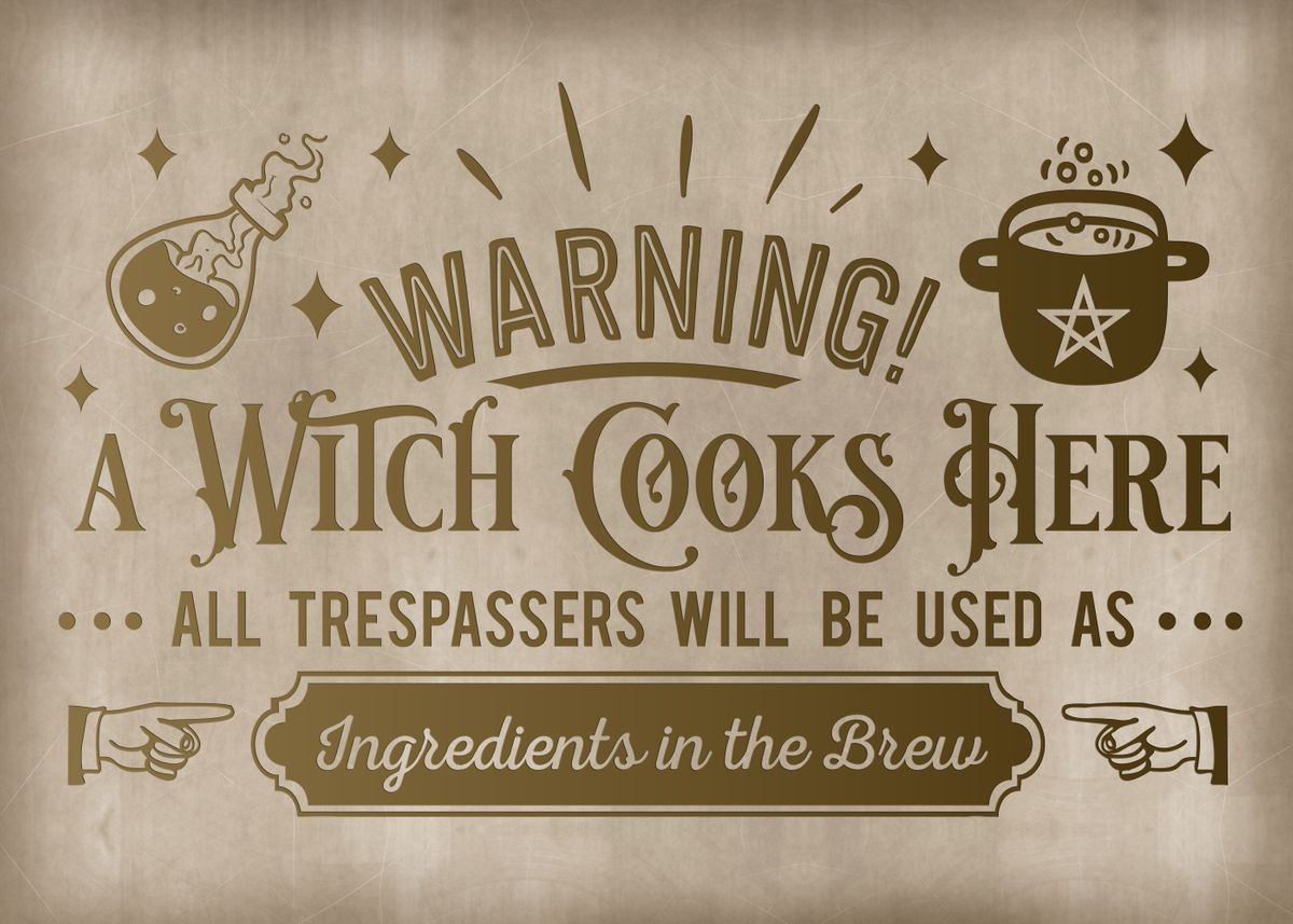 'A witch cooks here' Poster, picture, metal print, paint by XandYart ...