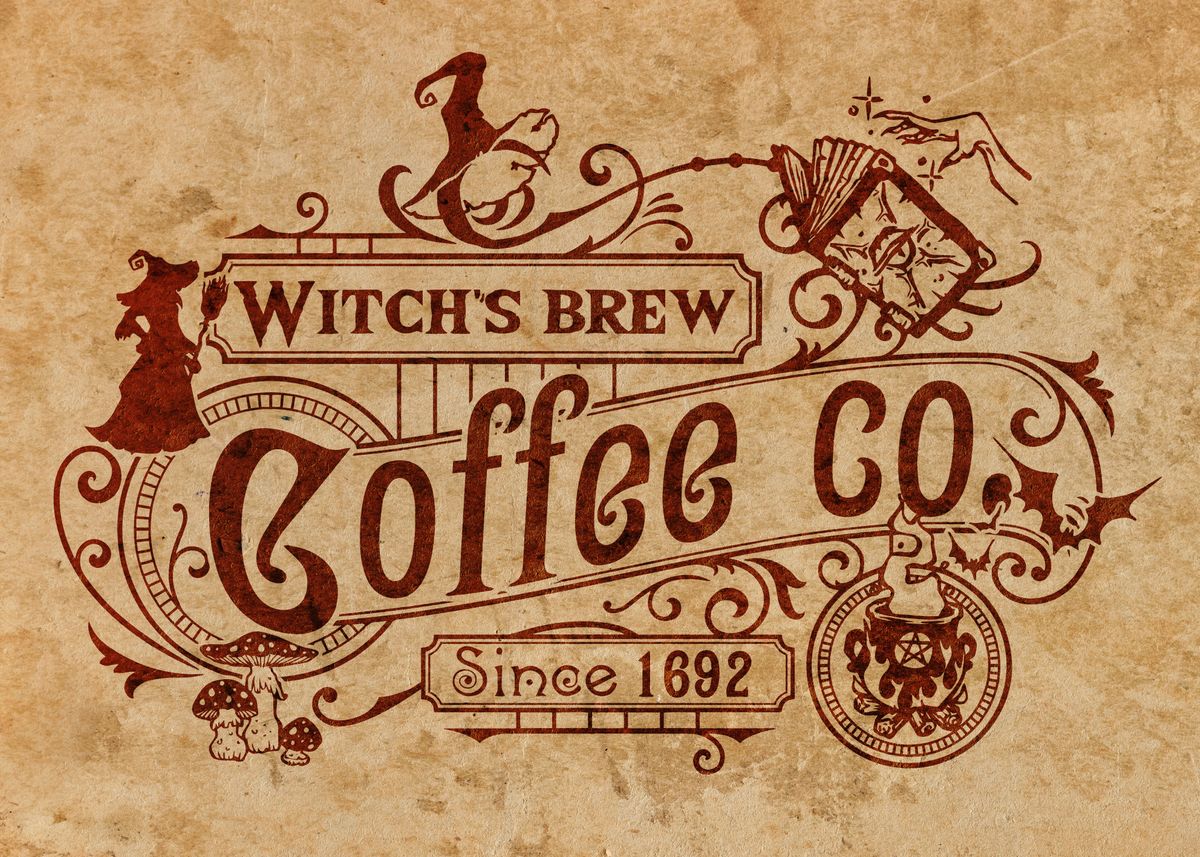 'Witchs brew coffee co' Poster, picture, metal print, paint by ...
