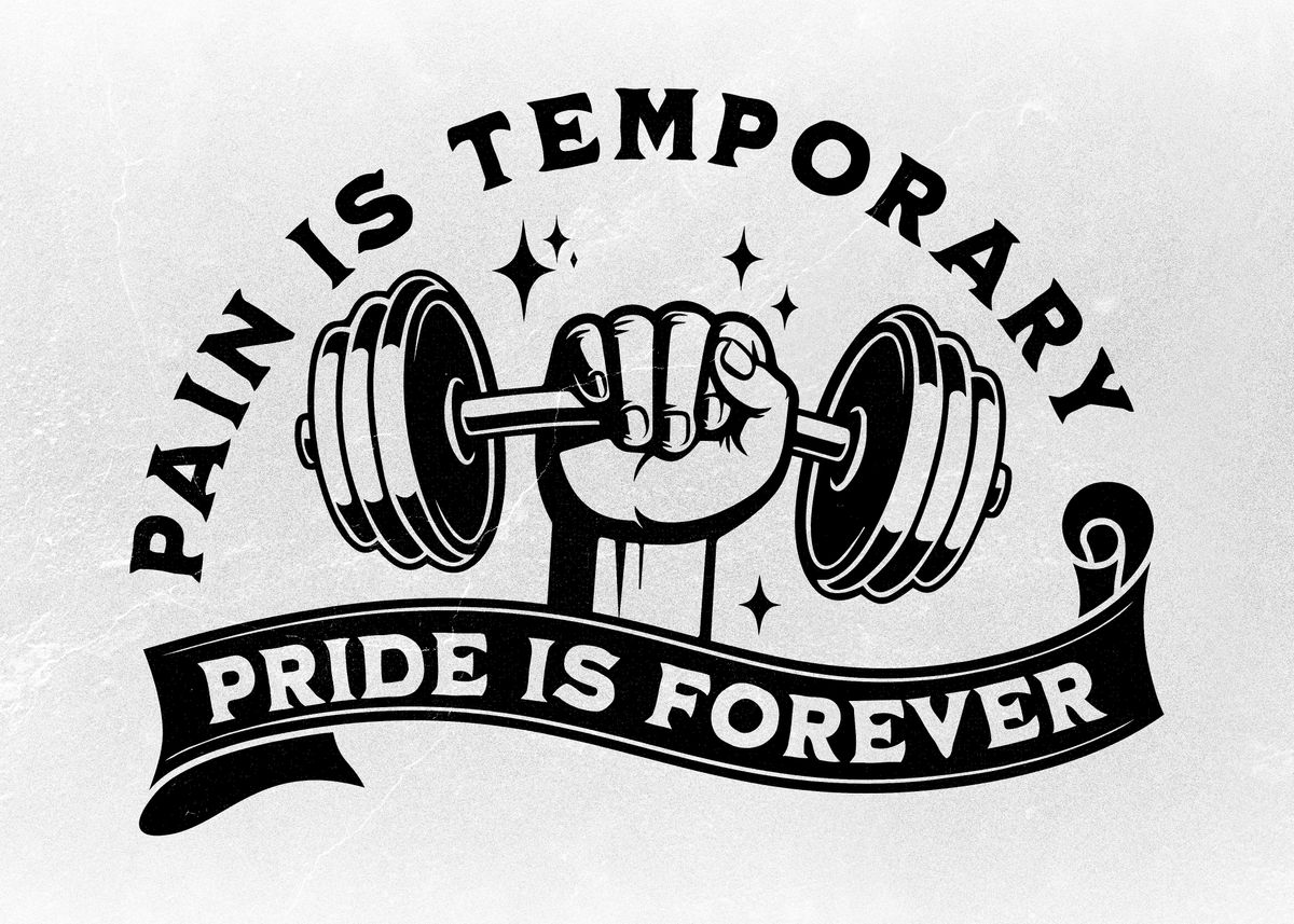 'PAIN IS TEMPORARY ' Poster, picture, metal print, paint by Ba Ab ...