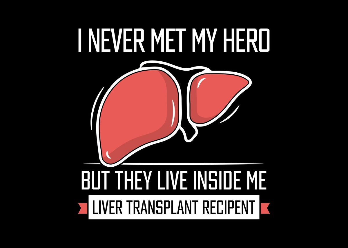'Liver Transplant Survivor' Poster, picture, metal print, paint by ...