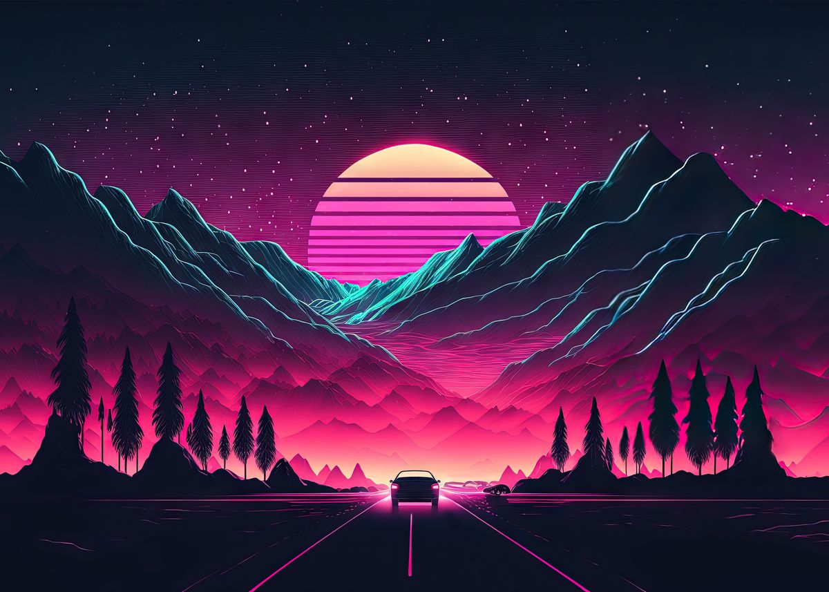 'A Synthwave Mountain Drive' Poster by MulletMonkey | Displate