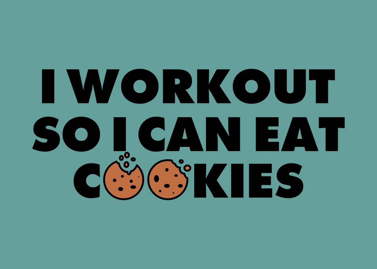'Workout Cookies' Poster, picture, metal print, paint by Ba Ab | Displate