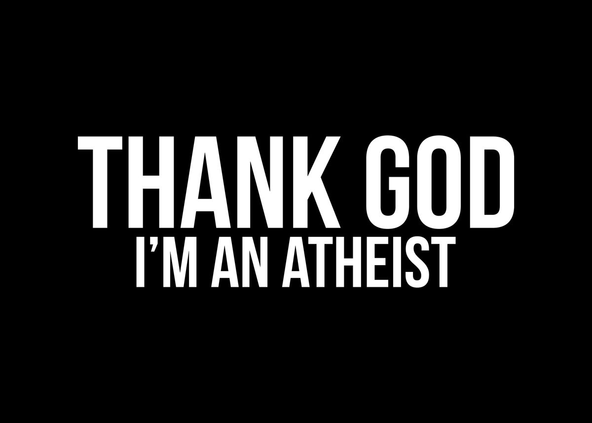 'Atheist' Poster, picture, metal print, paint by Ba Ab | Displate