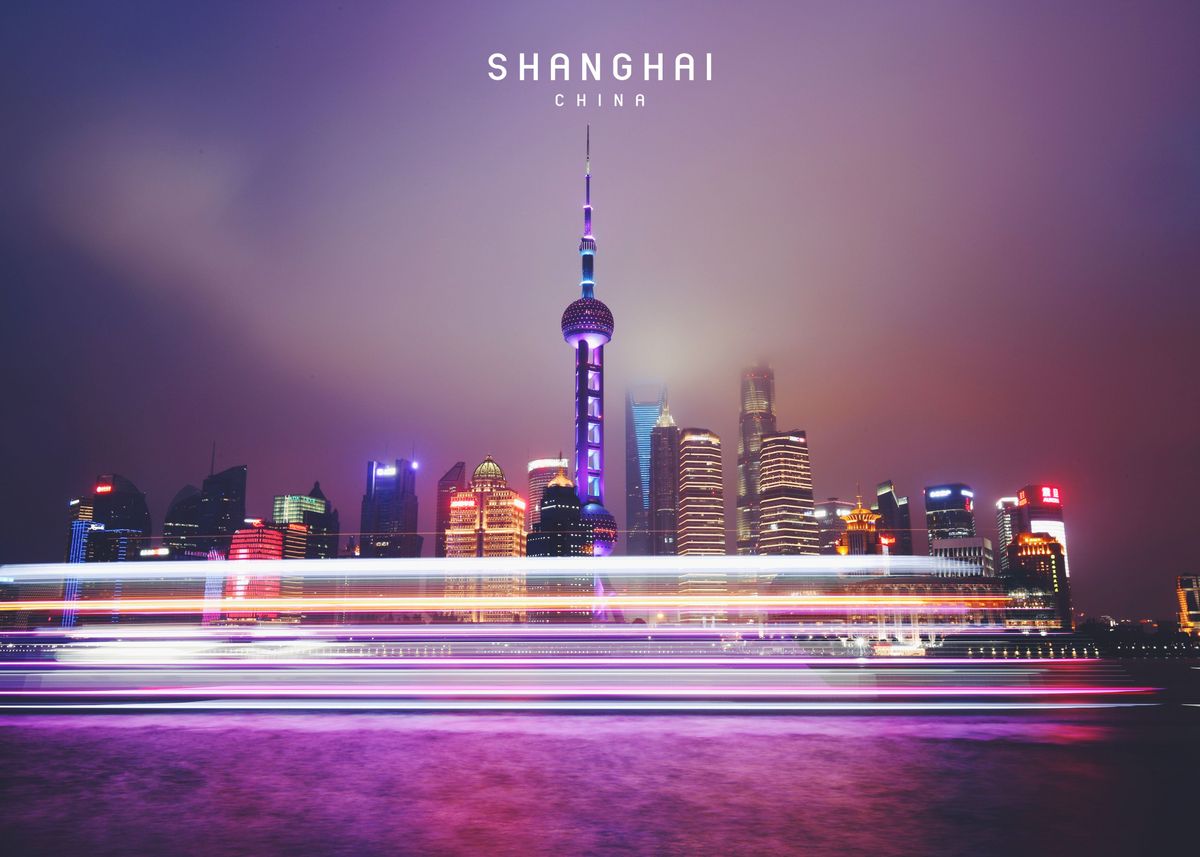 'Shanghai ' Poster, picture, metal print, paint by Big City | Displate
