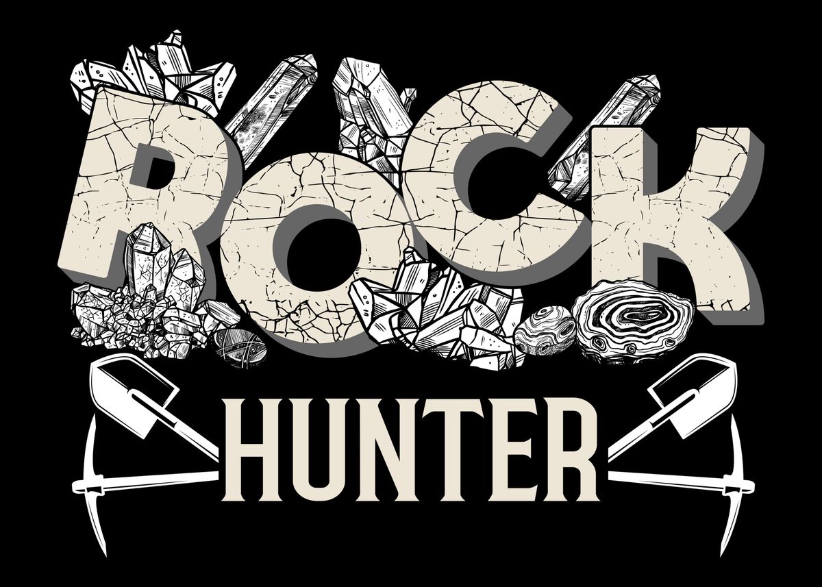 'Geology Rock Hunter' Poster by professionaldesigns | Displate