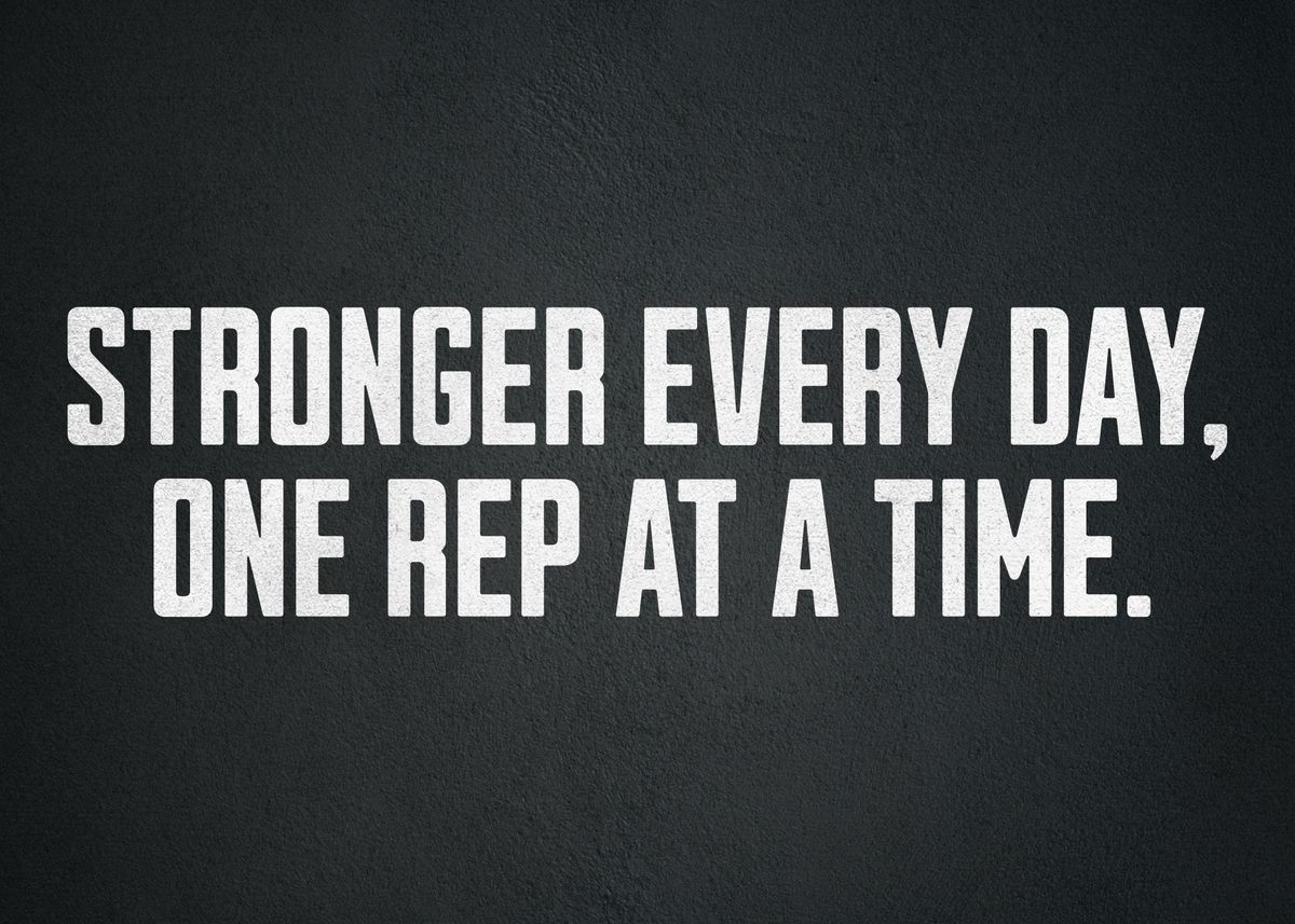 'Stronger every day Workout' Poster, picture, metal print, paint by ...
