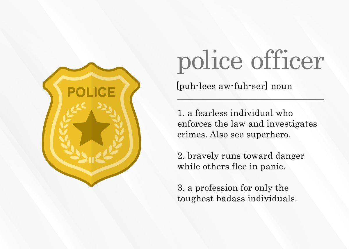 'Funny Police Definition' Poster, picture, metal print, paint by ...