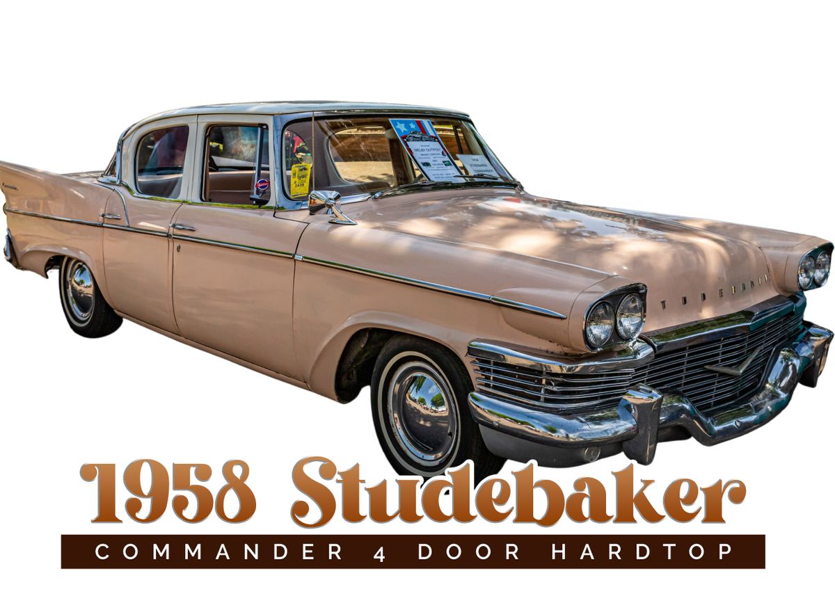 '1958 Studebaker Commander' Poster, picture, metal print, paint by ...