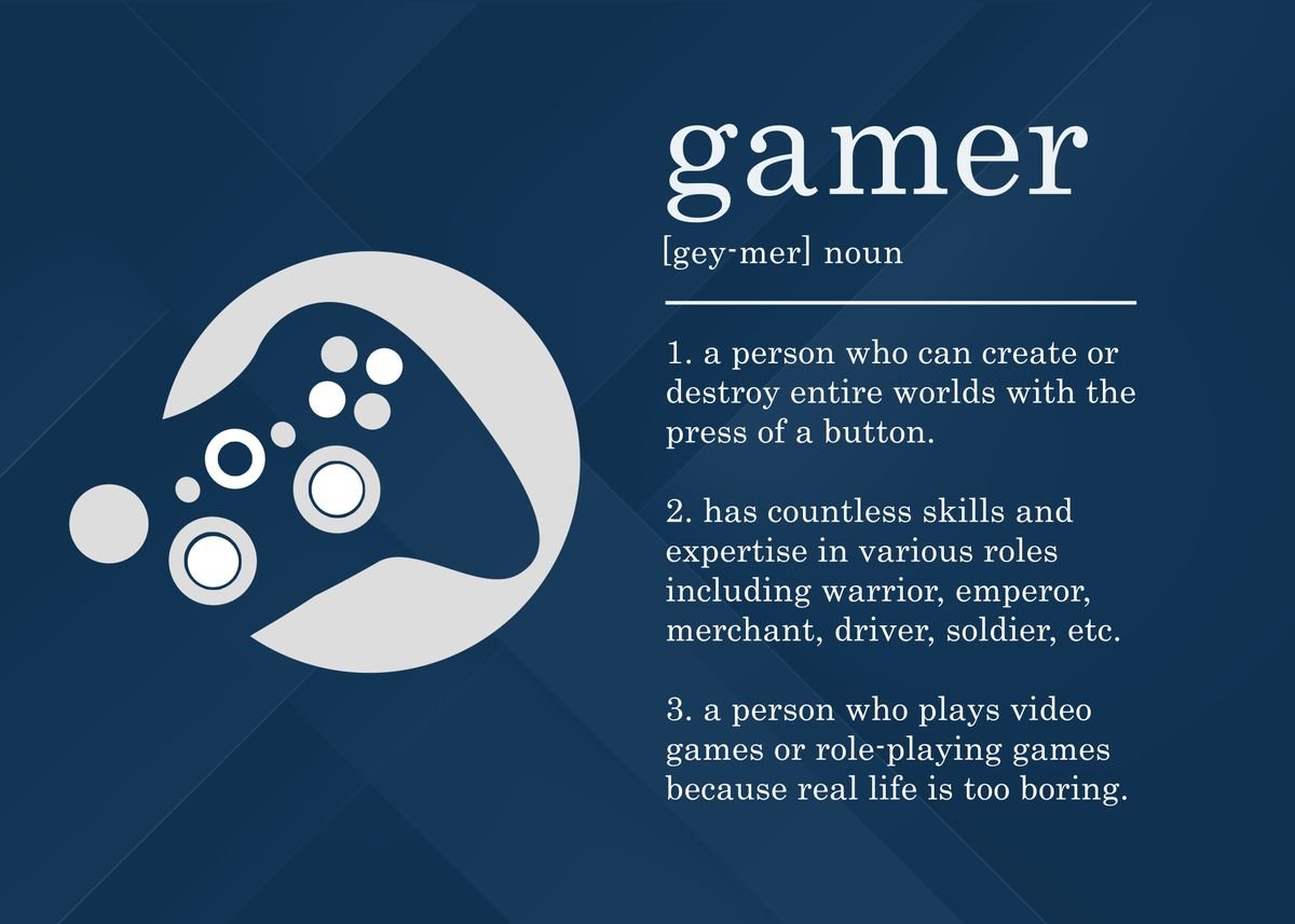 'Funny Gamer Definition' Poster, picture, metal print, paint by ...