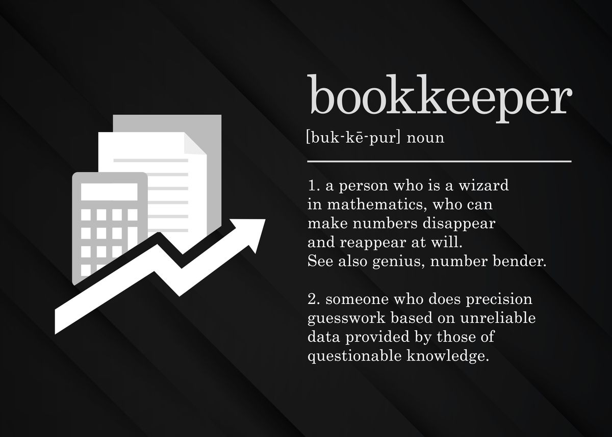 'Bookkeeper Definition' Poster by 84PixelDesign | Displate
