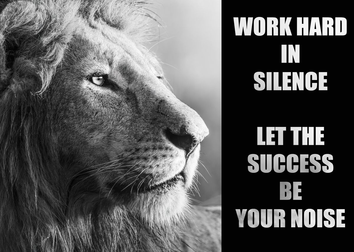 'Lion Motivational Quote' Poster, picture, metal print, paint by Maltos ...
