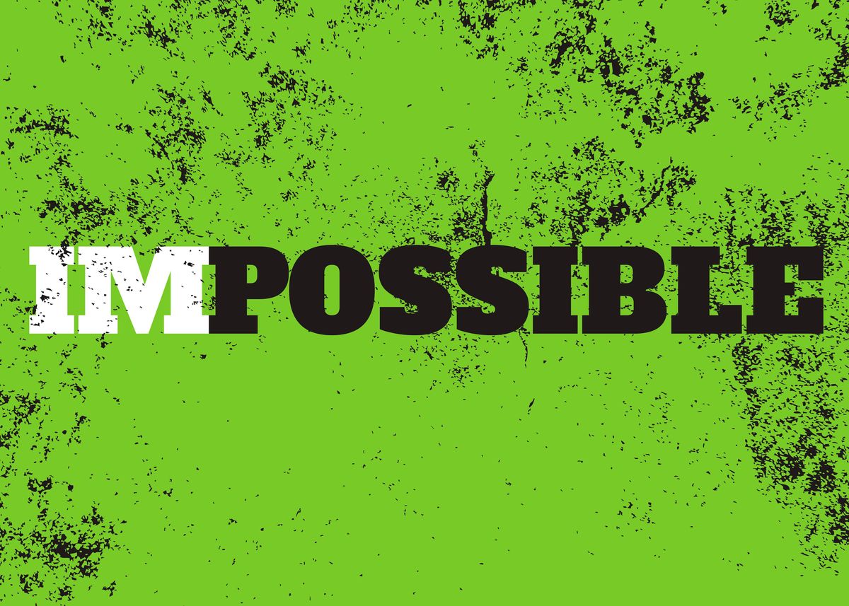 'Possible impossible' Poster, picture, metal print, paint by Maryna ...