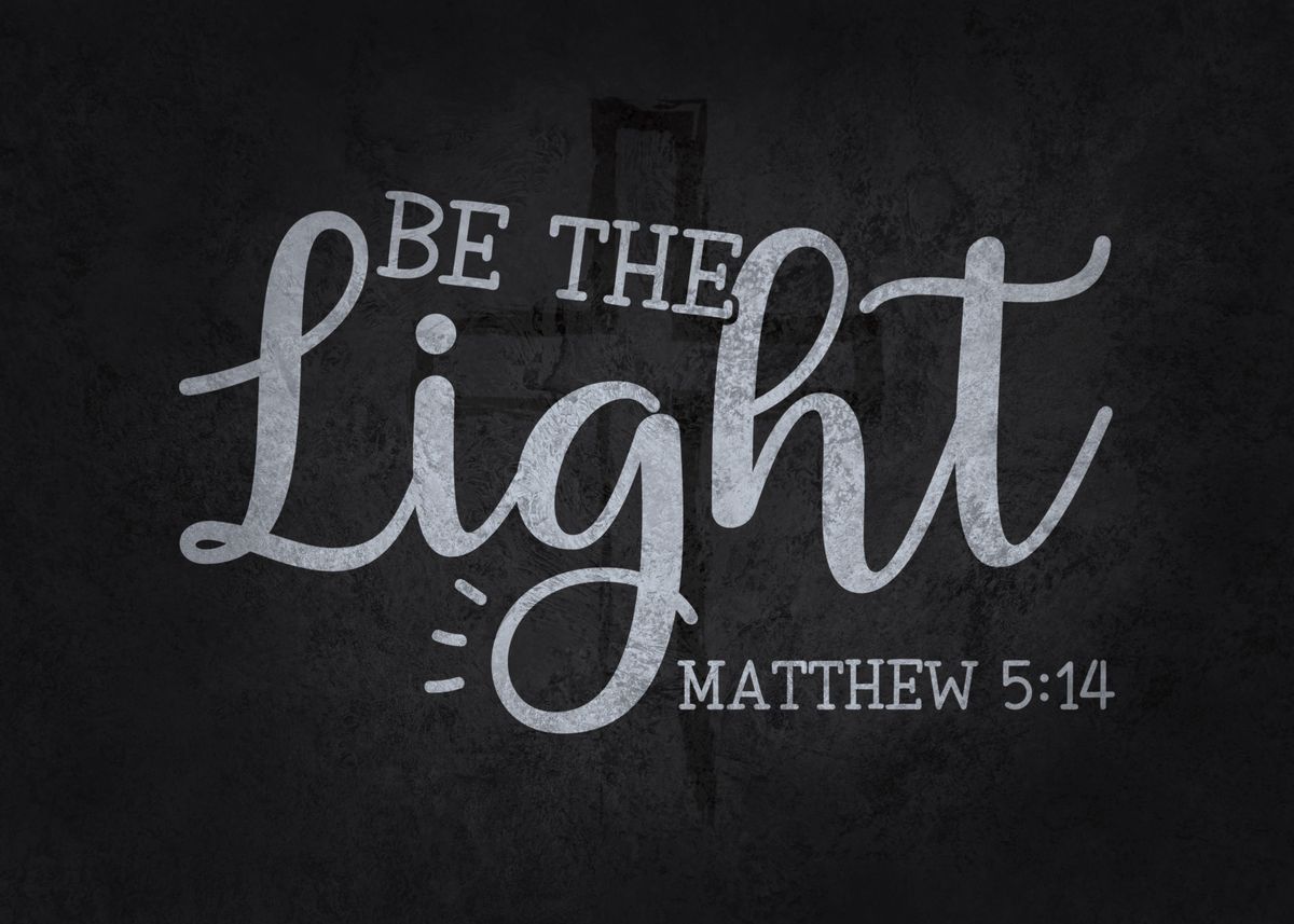 'Be The Light' Poster, picture, metal print, paint by GOHAN | Displate