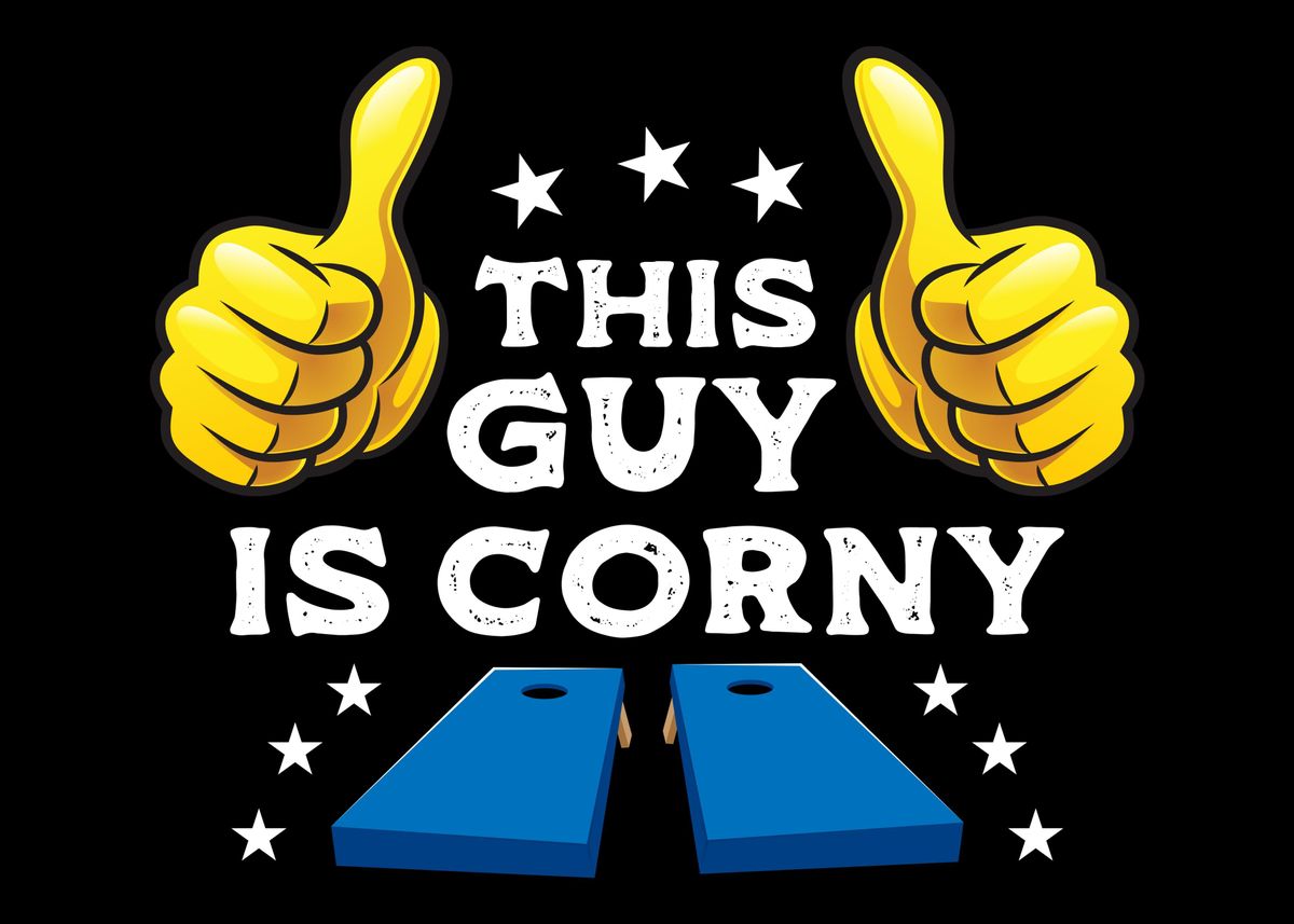 'Funny Cornhole Corn Hole' Poster, picture, metal print, paint by ...