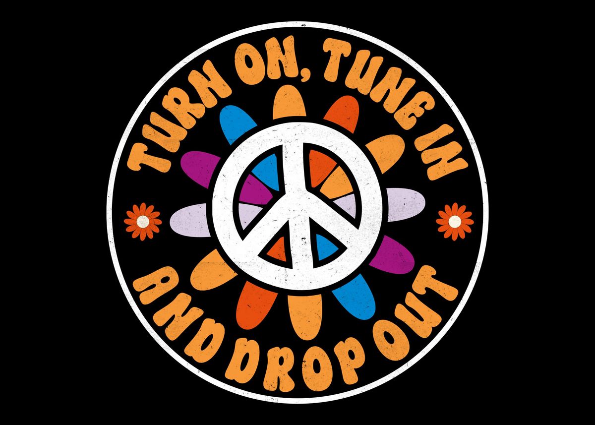 'Hippie Quote Groovy Peace' Poster by AestheticAlex | Displate