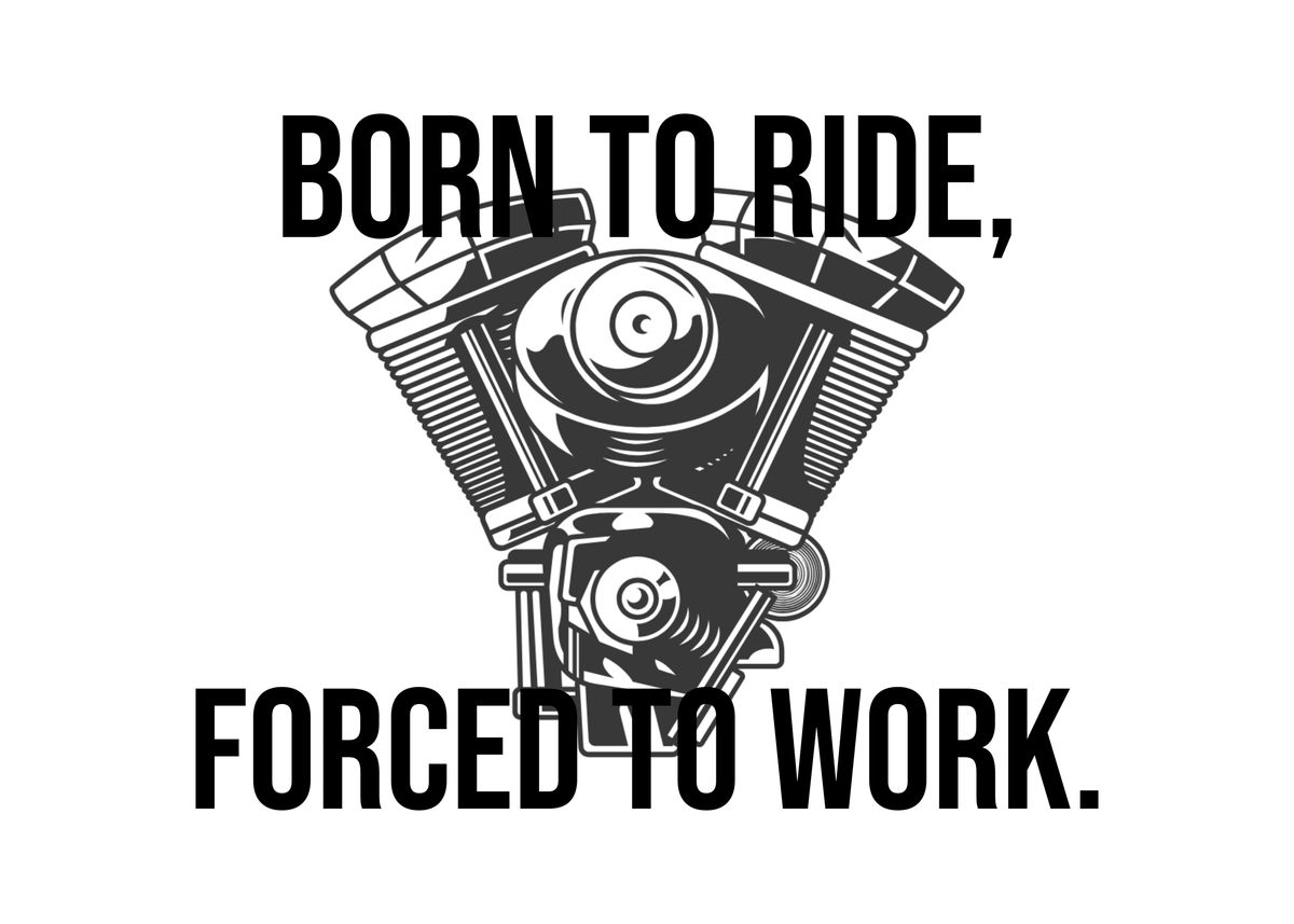 'Born To Ride Mancave' Poster, picture, metal print, paint by Star ...