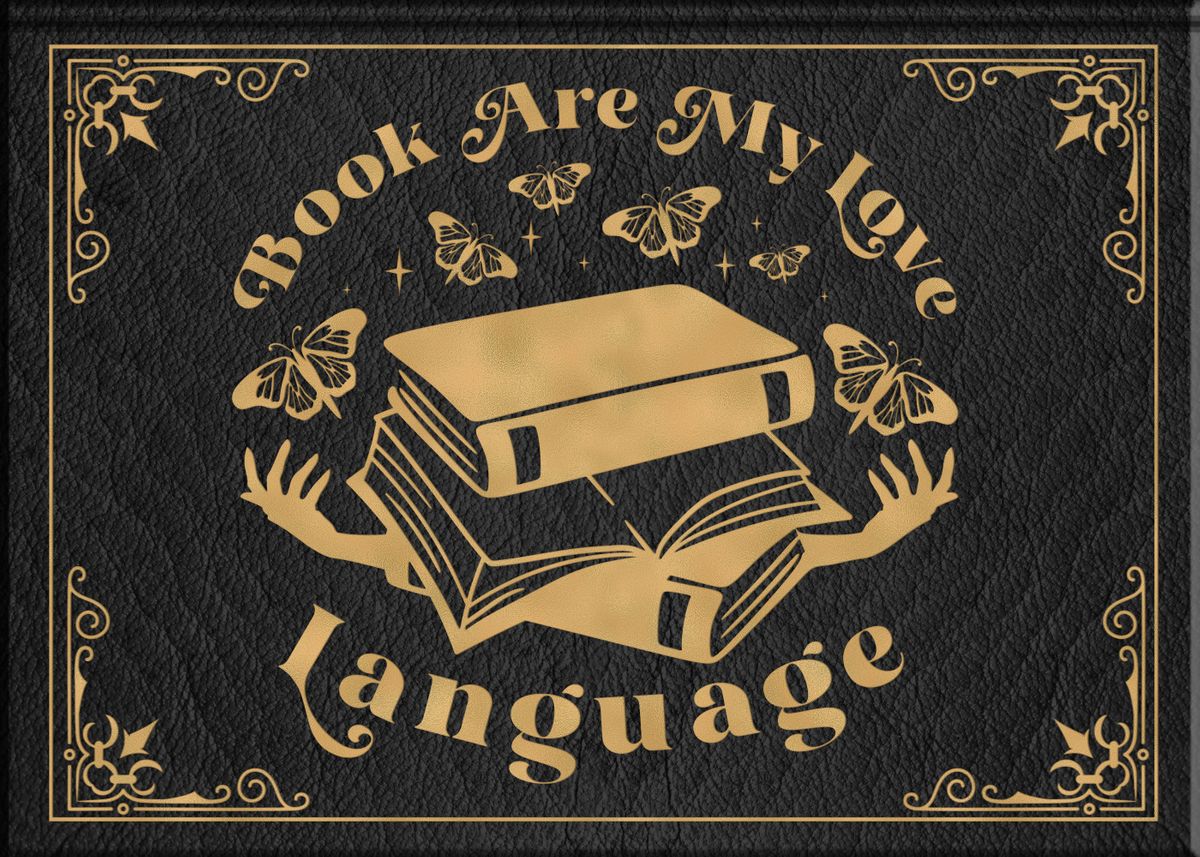 'Book Are My Love Language' Poster, picture, metal print, paint by ...