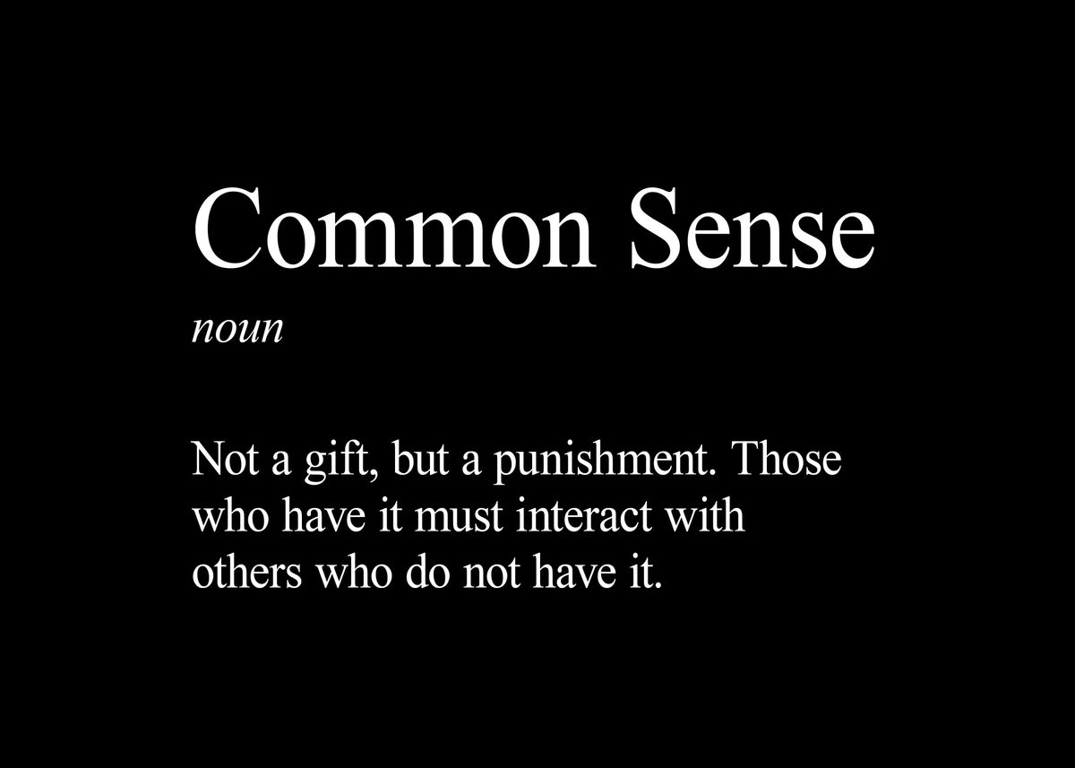 'Define Common Sense' Poster, picture, metal print, paint by BMY Design ...