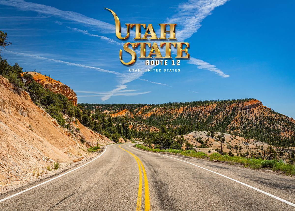 'Utah State Route 12 Drive' Poster, picture, metal print, paint by ...