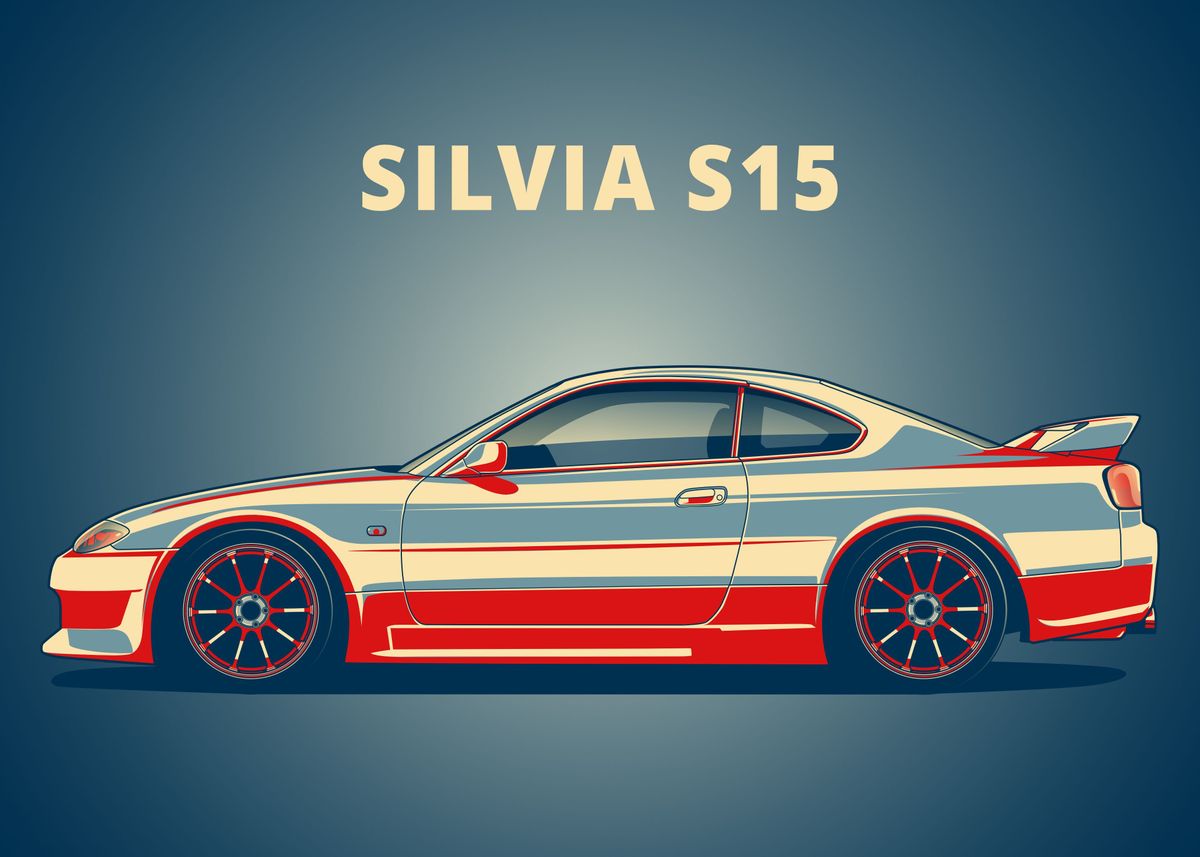 'Silvia S15 Hope Style' Poster, picture, metal print, paint by Deeo | Displate