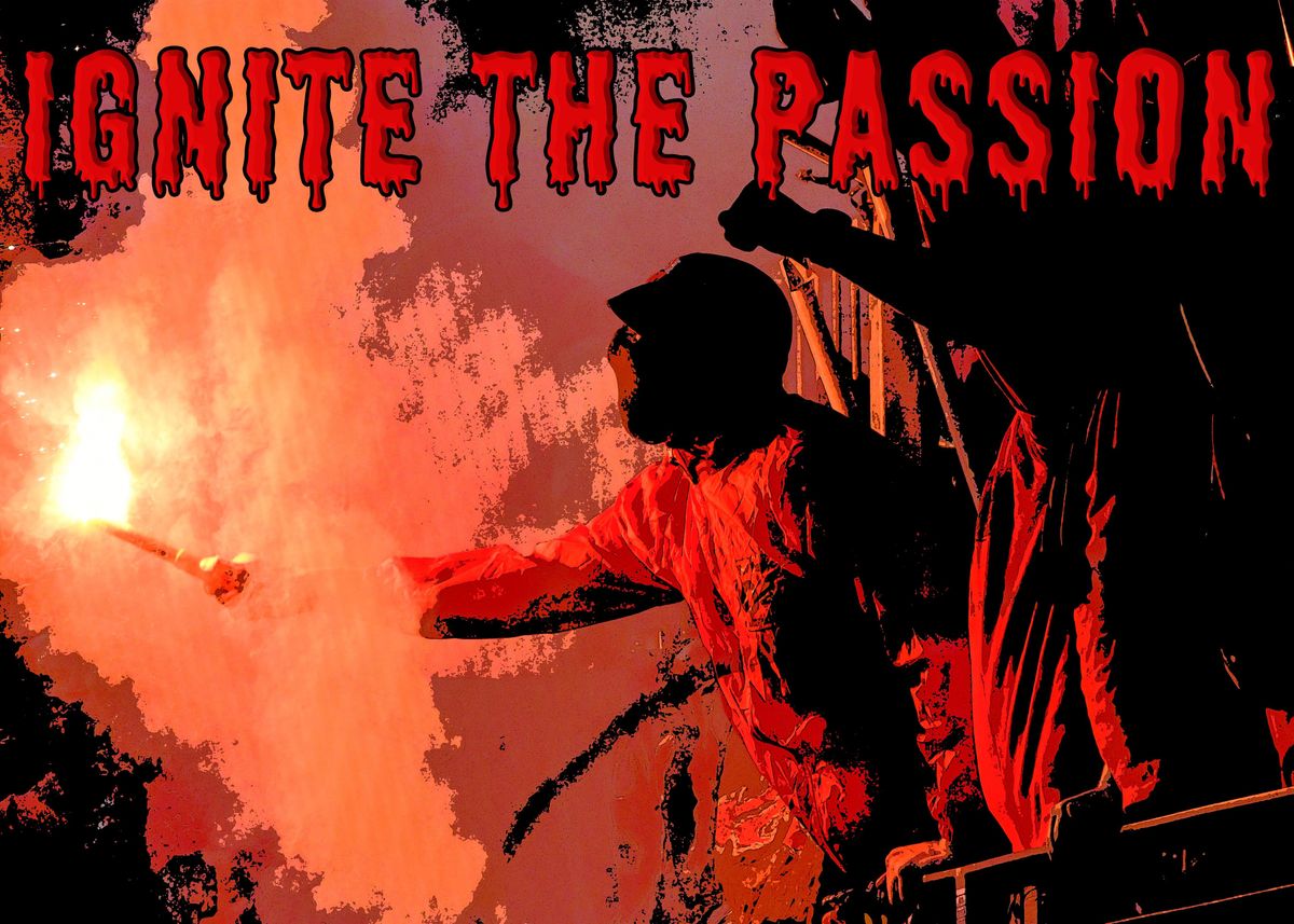 'Ignite the Passion' Poster, picture, metal print, paint by CalimaX ...