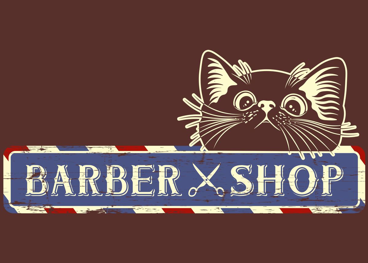 'Cat Barber Shop' Poster, picture, metal print, paint by XandYart ...