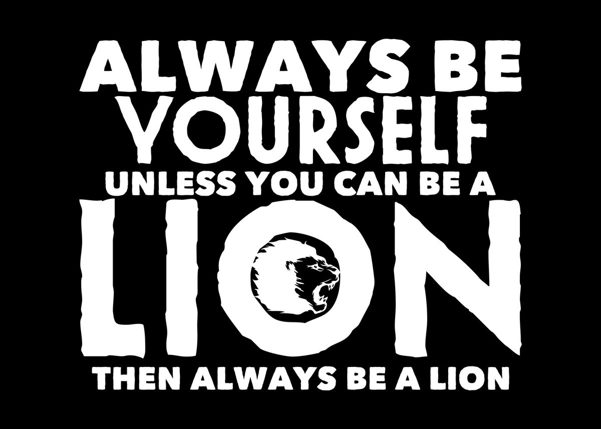 'Lion Joke Big Cat Lover' Poster, picture, metal print, paint by ...