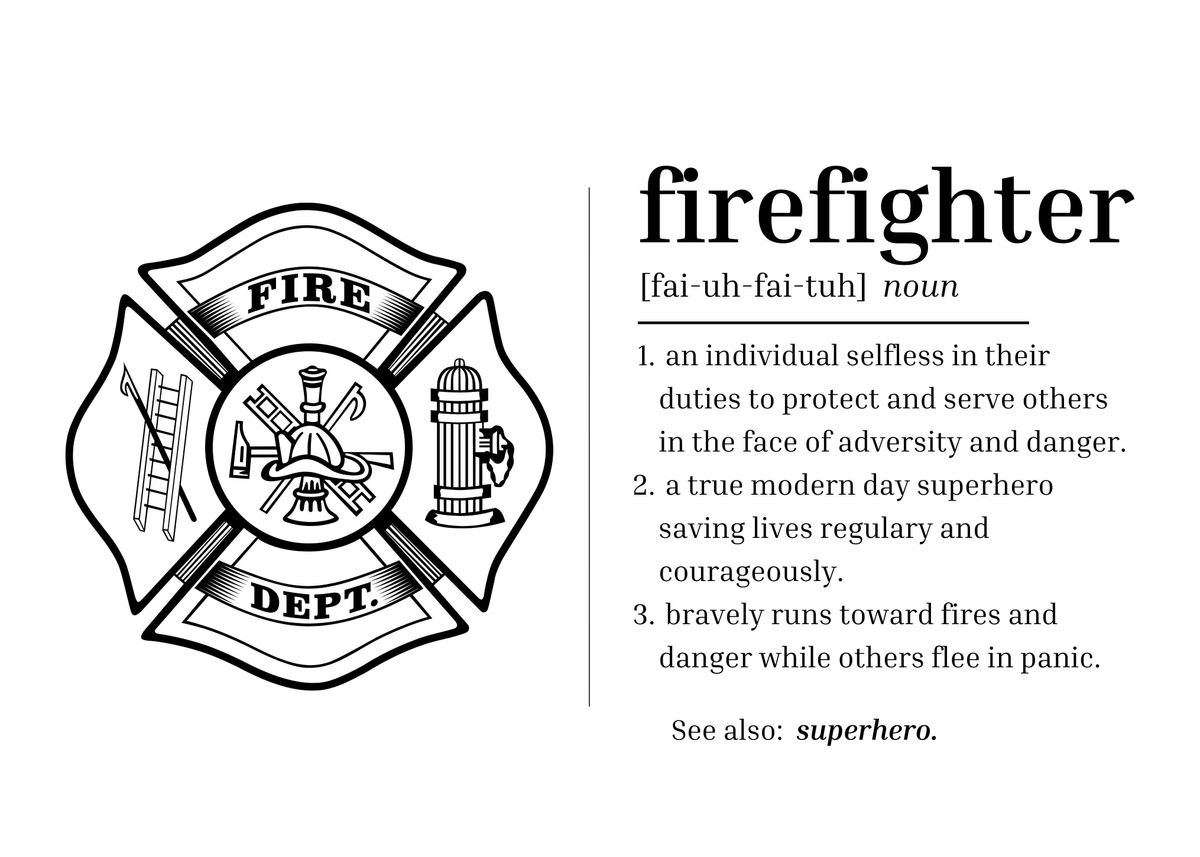 'definition firefighter ' Poster, picture, metal print, paint by ...