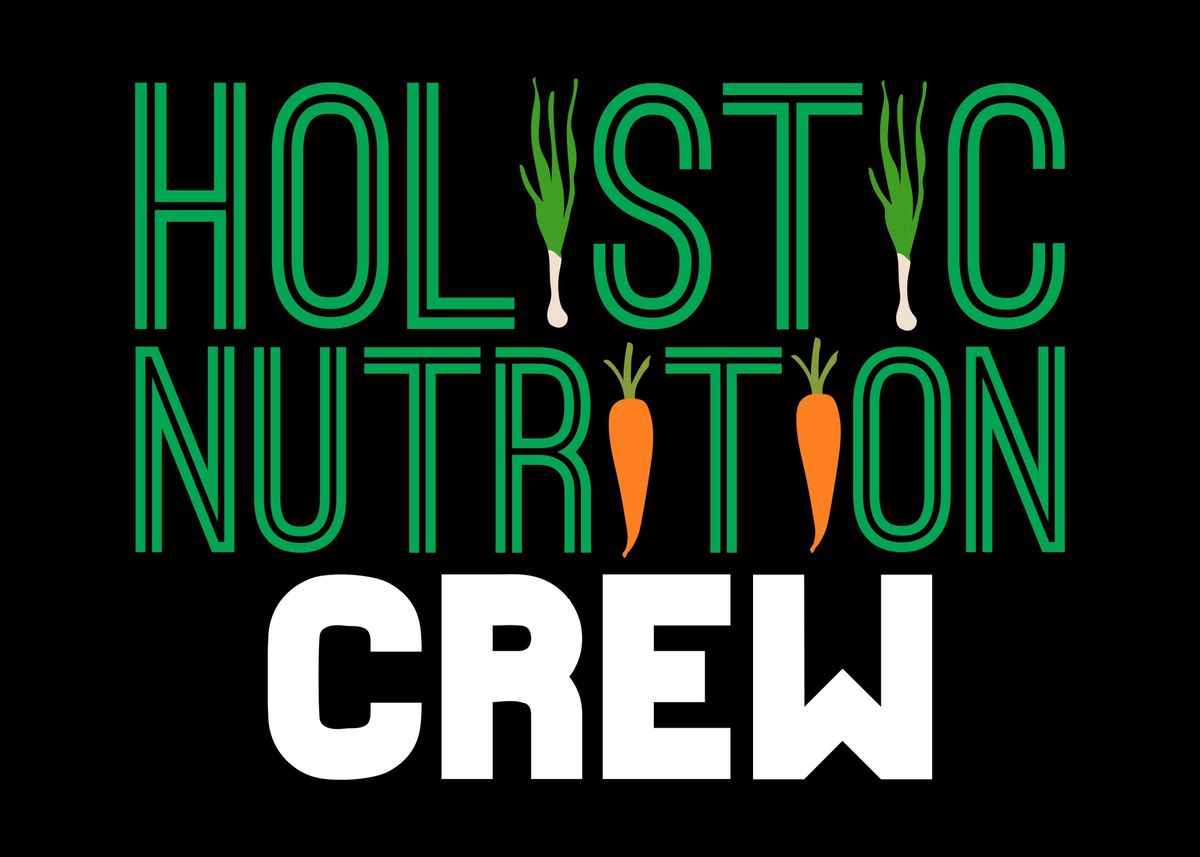 'Holistic Nutrition Crew' Poster, picture, metal print, paint by ...