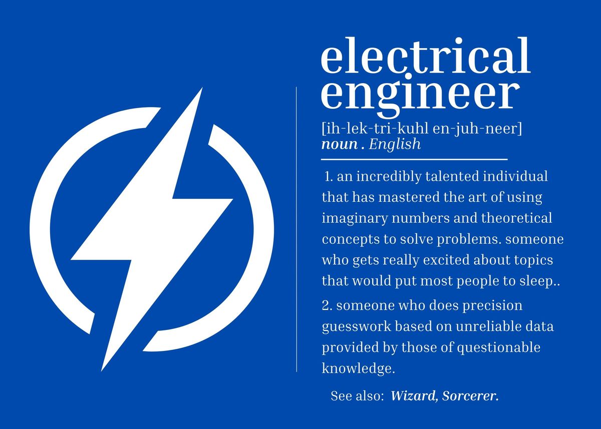 'funny Electrical Engineer ' Poster, picture, metal print, paint by ...