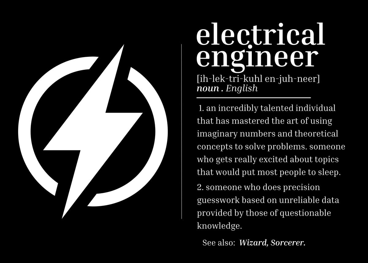'funny Electrical Engineer ' Poster, picture, metal print, paint by ...