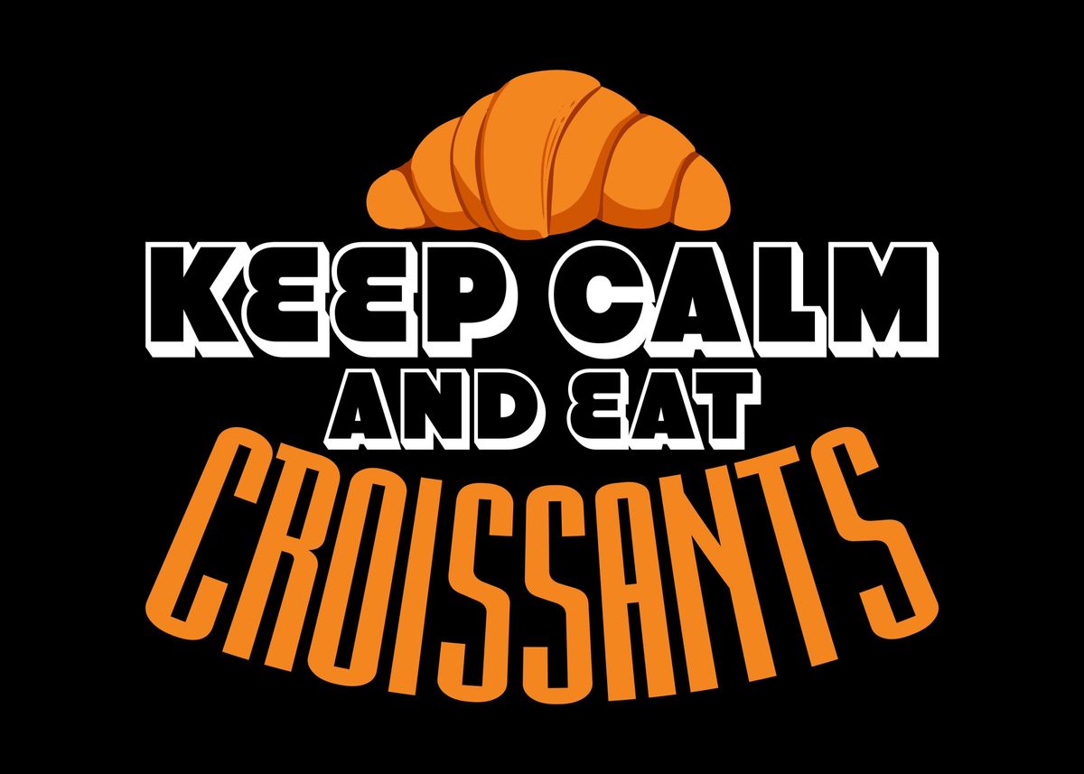 'Croissant Joke Frozen Food' Poster, picture, metal print, paint by ...