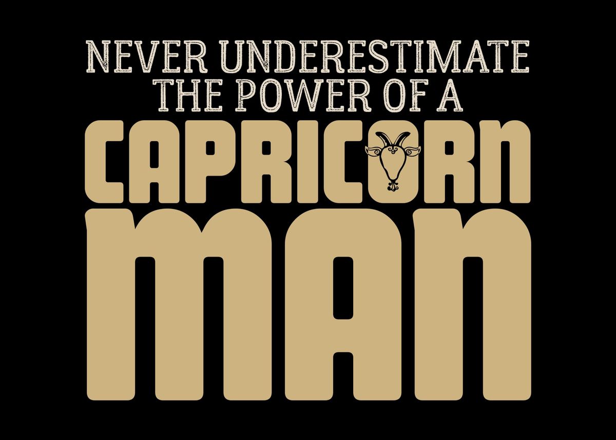 'Capricorn Guy Joke Zodiac' Poster, picture, metal print, paint by ...