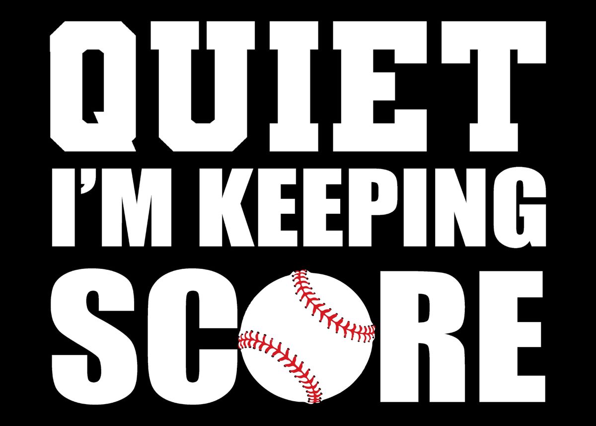 'Im Keeping Score Sportsma' Poster by Powdertoastman | Displate