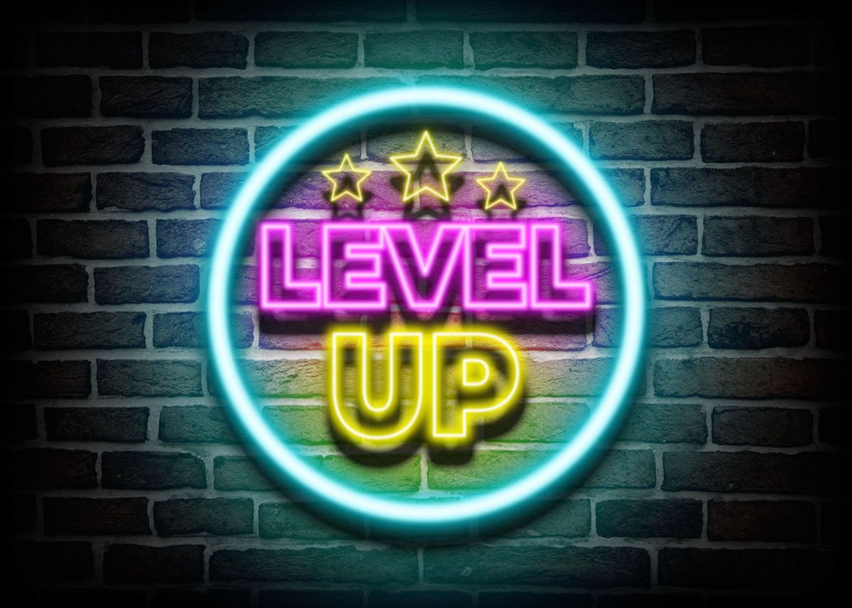 'Level Up Neon' Poster, picture, metal print, paint by CRAFTSSSTUDIO ...