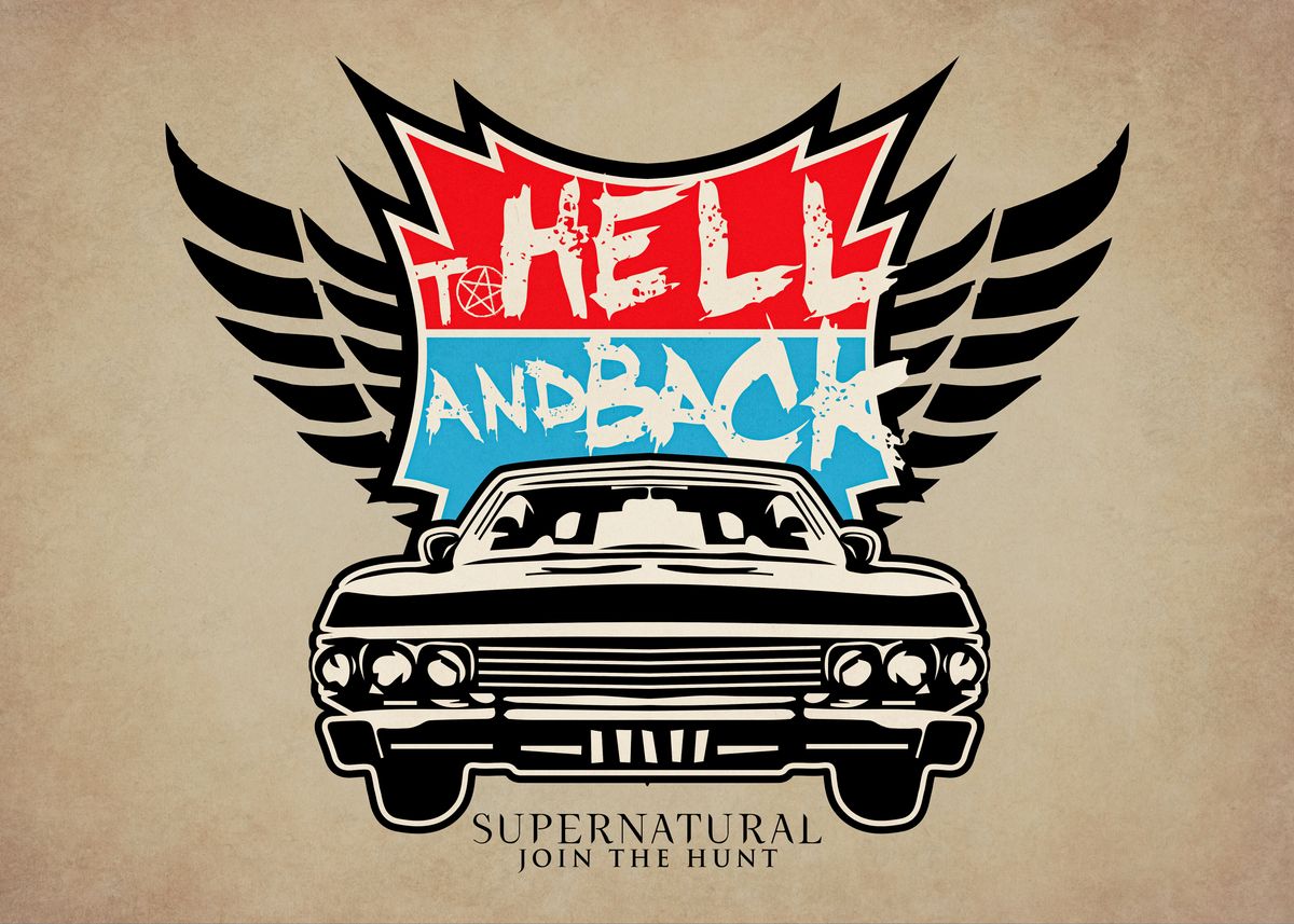 'To Hell and Back' Poster, picture, metal print, paint by Supernatural ...