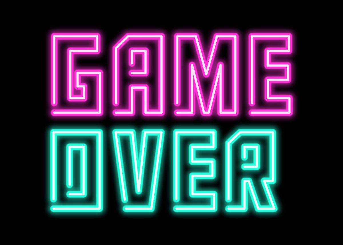 'Neon Game Over' Poster, picture, metal print, paint by Faqih Art ...