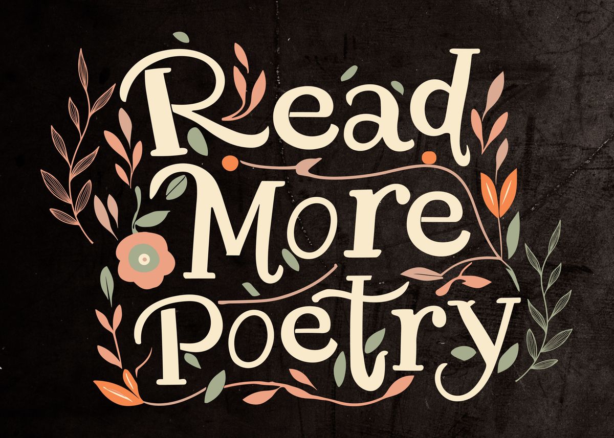 'Read More Poetry' Poster, picture, metal print, paint by Teewyld ...
