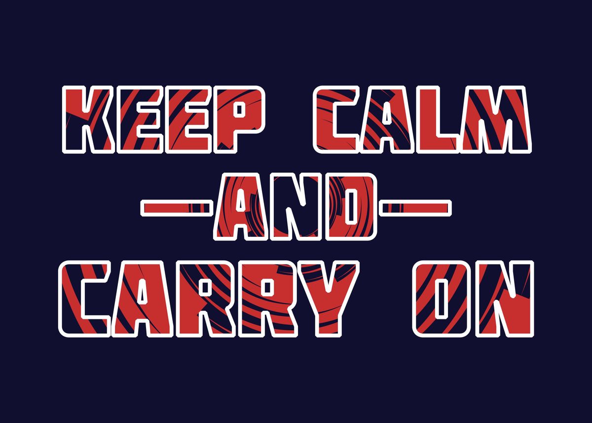 'Keep Calm' Poster, picture, metal print, paint by Cat Coconut Galery ...