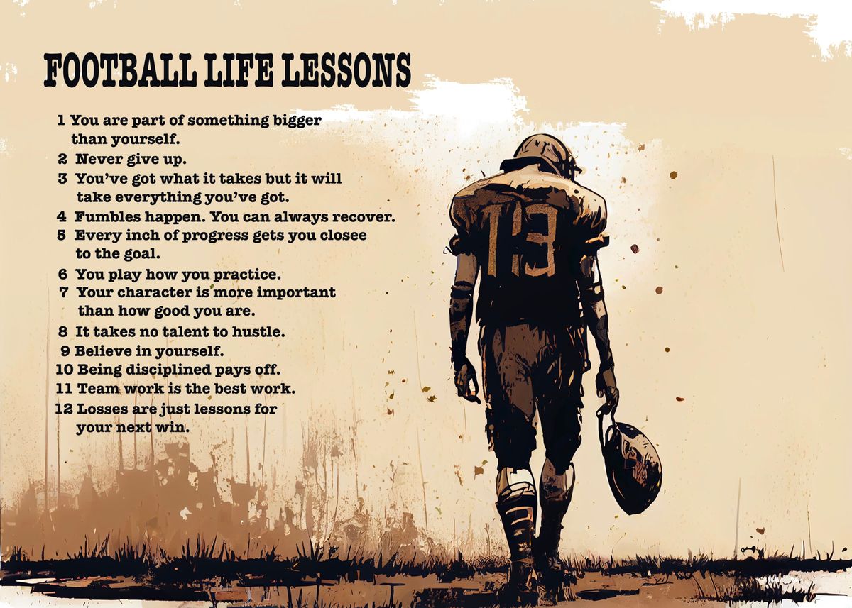 'Football life lessons' Poster, picture, metal print, paint by Selja ...