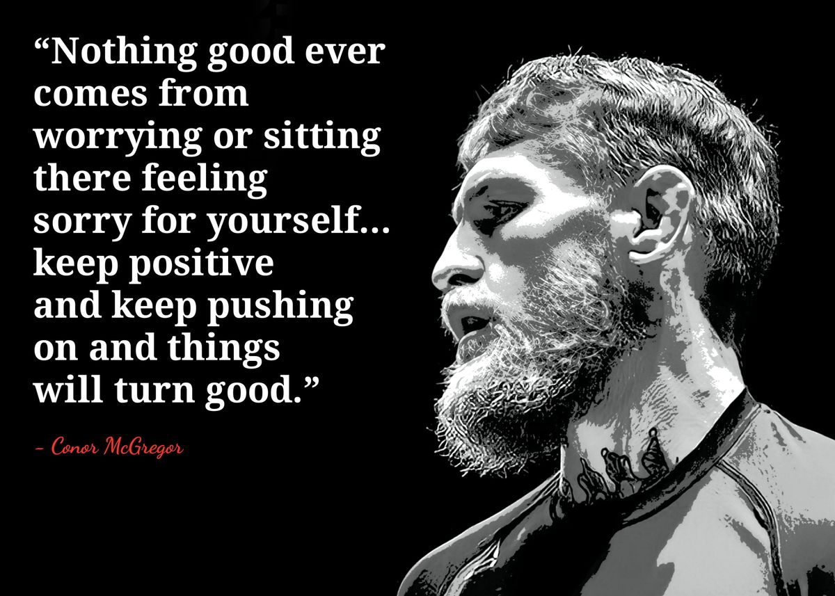 'Conor mcgregor quotes ' Poster, picture, metal print, paint by TARA ...