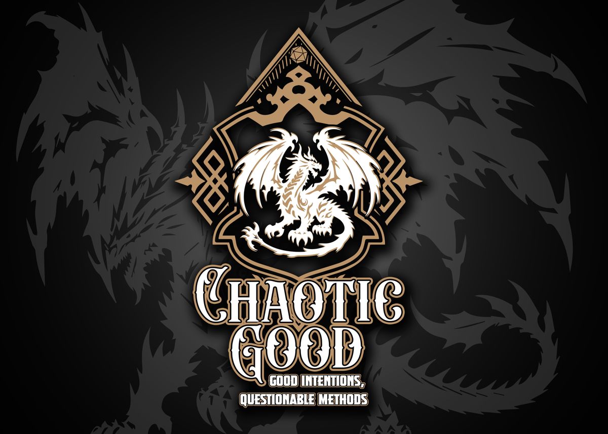 'Chaotic GOOD RPG Game' Poster, picture, metal print, paint by ...