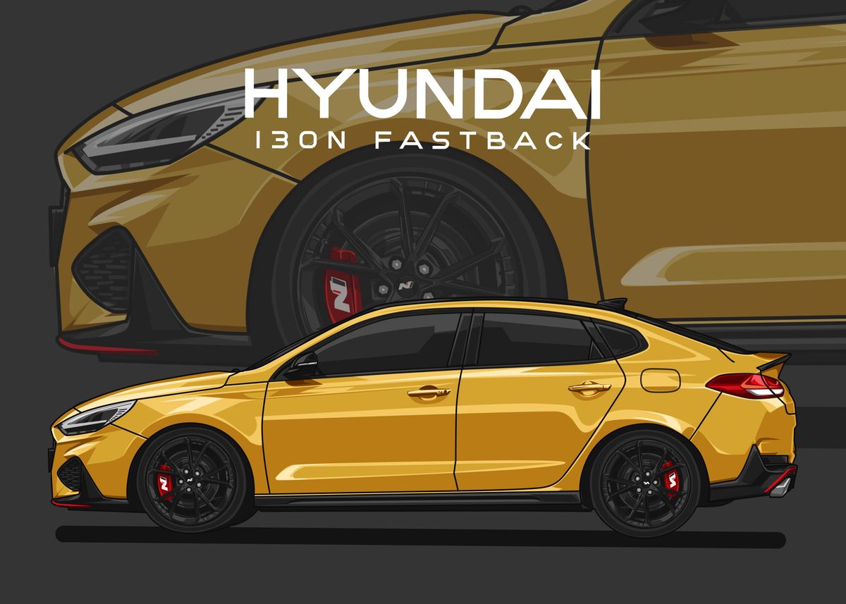'hyundai i30n fastback yllw' Poster, picture, metal print, paint by ...