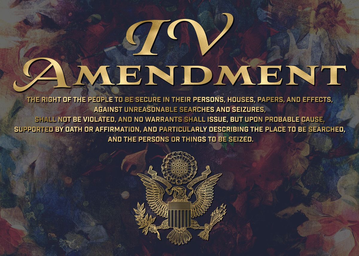 'Amendment IV' Poster, picture, metal print, paint by Sycaid | Displate