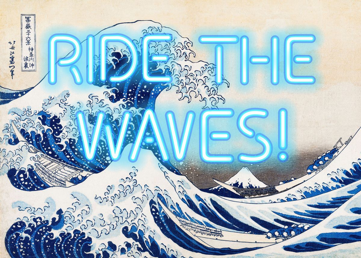 'Ride the waves neon sign' Poster, picture, metal print, paint by Kerry ...